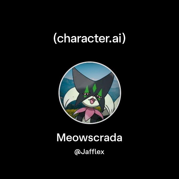 Chat with Meowscrada | character.ai | Personalized AI for every moment ...