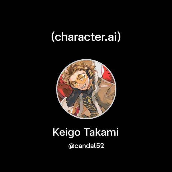 Chat with Keigo Takami | character.ai | Personalized AI for every moment of your day
