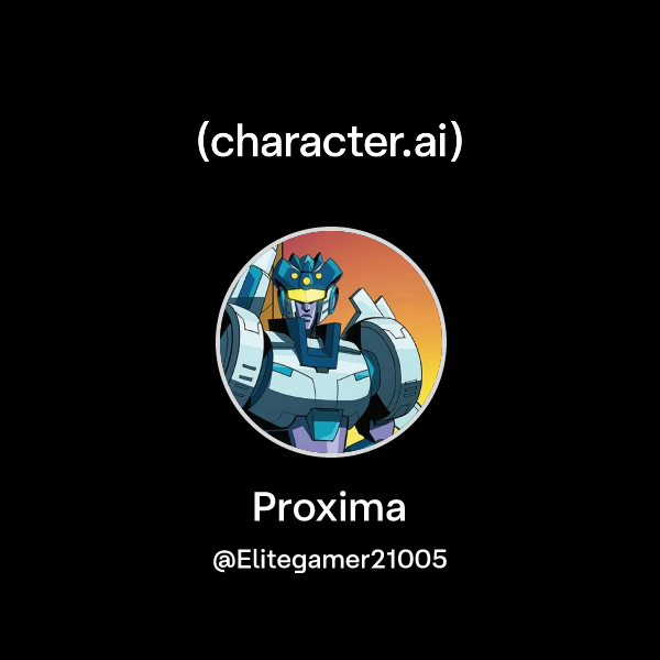 Chat with Proxima | character.ai | AI Chat, Reimagined–Your Words. Your ...