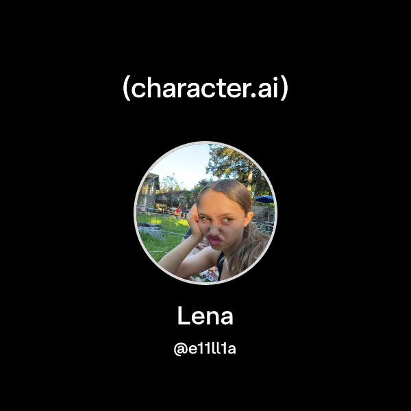 Chat with Lena | character.ai | AI Chat, Reimagined–Your Words. Your World.