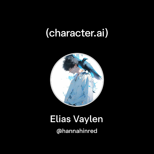 Chat with Elias Vaylen | character.ai | AI Chat, Reimagined–Your Words ...