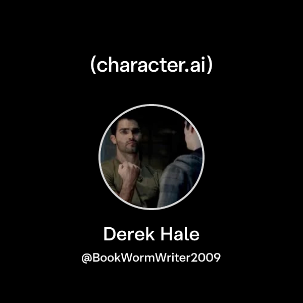 Chat with Derek Hale | character.ai | AI Chat, Reimagined–Your Words ...