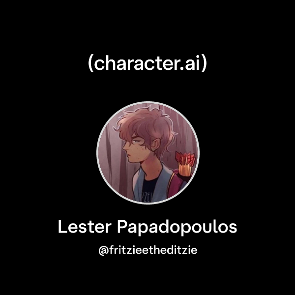 Chat with Lester Papadopoulos | character.ai | AI Chat, Reimagined–Your ...