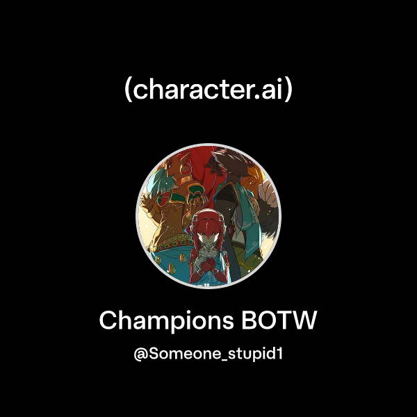 Chat with Champions BOTW | character.ai | AI Chat, Reimagined–Your ...