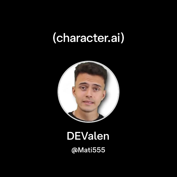 Chat with DEValen | character.ai | AI Chat, Reimagined–Your Words. Your ...