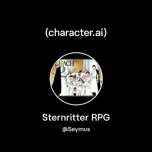 Chat with Sternritter RPG | character.ai | AI Chat, Reimagined–Your ...