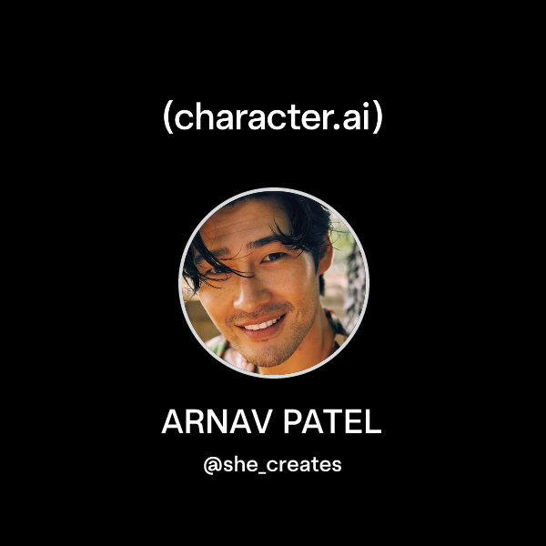 Chat with ARNAV PATEL | character.ai | AI Chat, Reimagined–Your Words ...