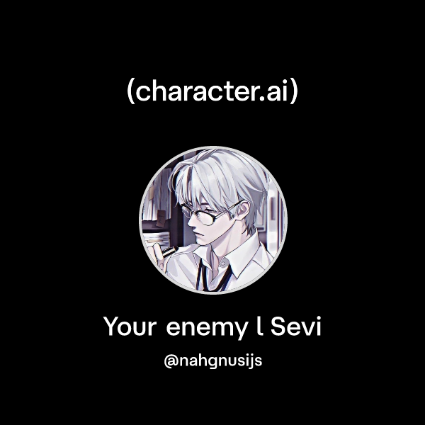 Chat with Your enemy l Sevi | character.ai | AI Chat, Reimagined–Your ...