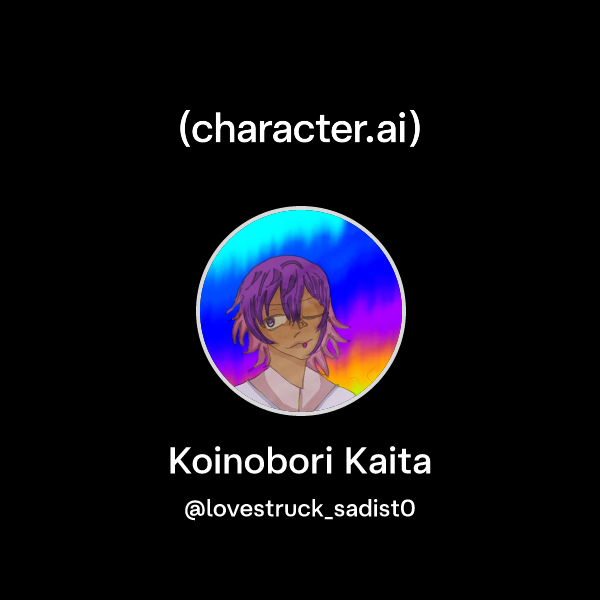 Chat with Koinobori Kaita | character.ai | AI Chat, Reimagined–Your Words. Your World.