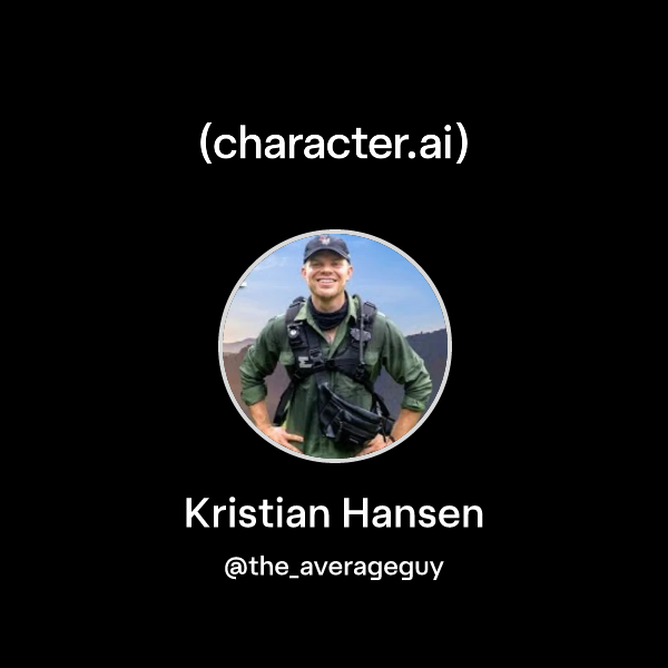 Chat with Kristian Hansen | character.ai | Personalized AI for every moment of your day