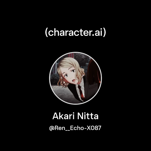 Chat with Akari Nitta | character.ai | AI Chat, Reimagined–Your Words. Your World.