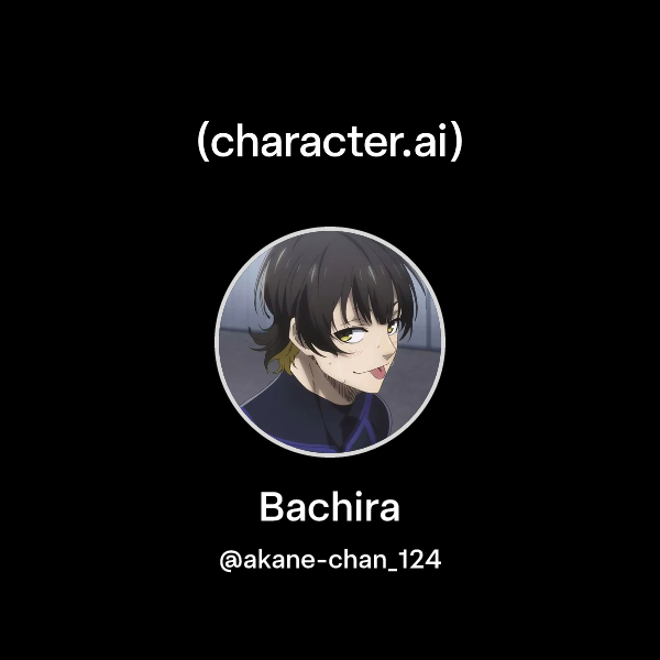 Chat with Bachira | character.ai | AI Chat, Reimagined–Your Words. Your ...