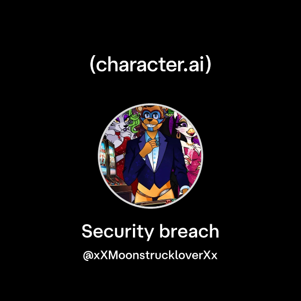 Chat with Security breach | character.ai | AI Chat, Reimagined–Your ...