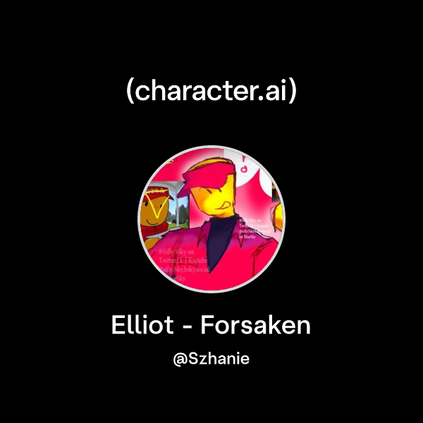 Chat with Elliot - Forsaken | character.ai | AI Chat, Reimagined–Your ...