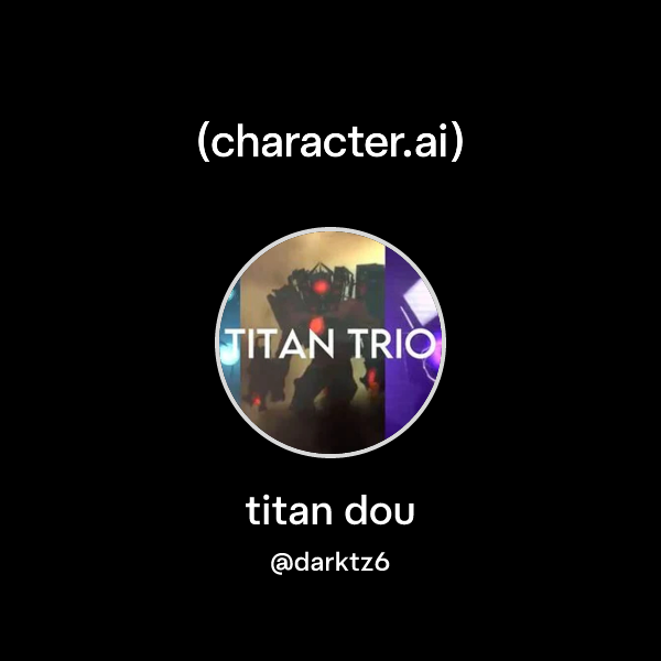 Chat with titan dou | character.ai | AI Chat, Reimagined–Your Words ...