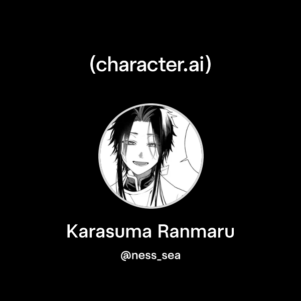 Chat with Karasuma Ranmaru | character.ai | AI Chat, Reimagined–Your ...