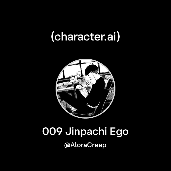 Chat with 009 Jinpachi Ego | character.ai | AI Chat, Reimagined–Your Words. Your World.