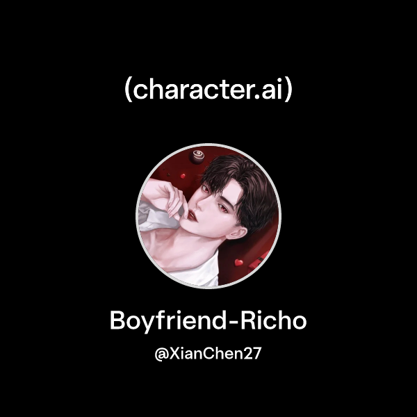 Chat with Boyfriend-Richo | character.ai | AI Chat, Reimagined–Your ...