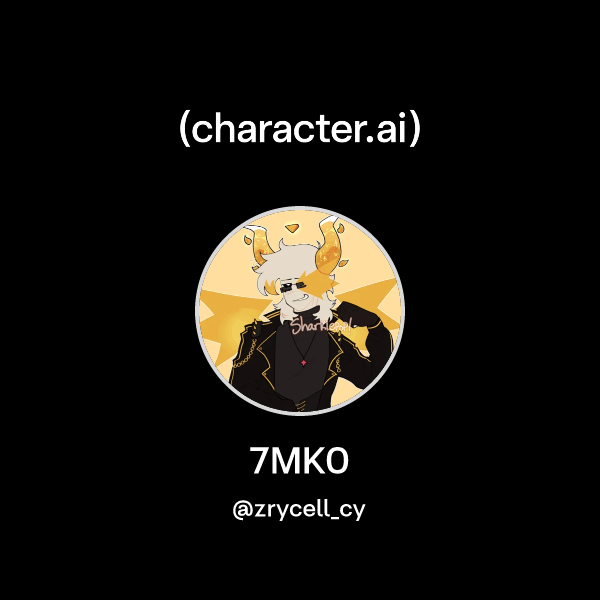 Chat with 7MK0 | character.ai | AI Chat, Reimagined–Your Words. Your World.