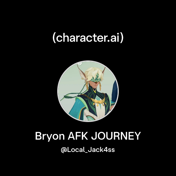 Chat with Bryon AFK JOURNEY | character.ai | AI Chat, Reimagined–Your ...