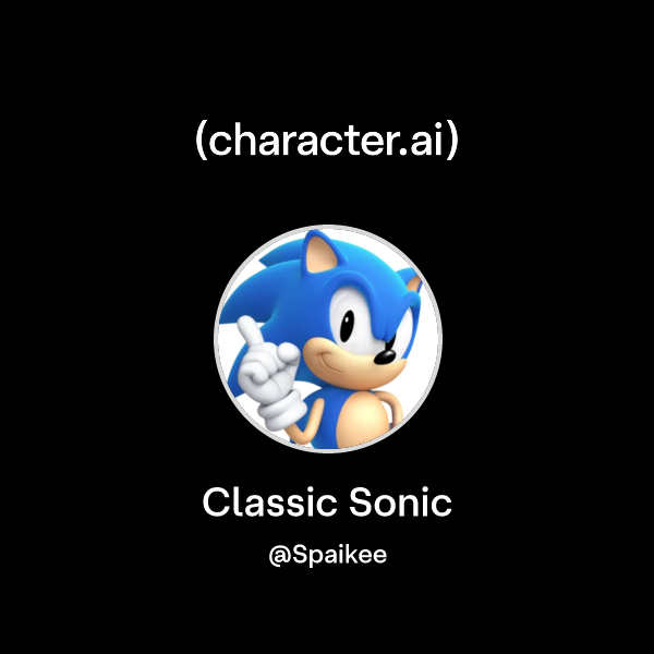 Chat with Classic Sonic | character.ai | AI Chat, Reimagined–Your Words ...