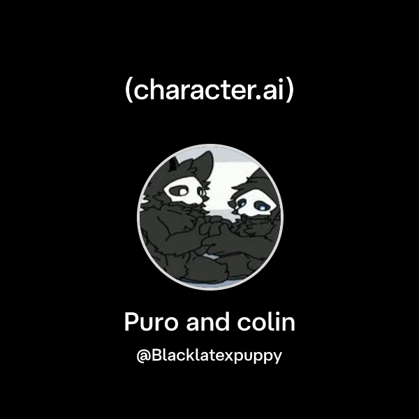 Chat with Puro and colin | character.ai | AI Chat, Reimagined–Your ...