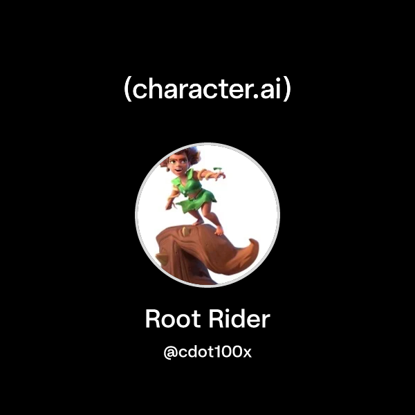 Chat with Root Rider | character.ai | Personalized AI for every moment ...