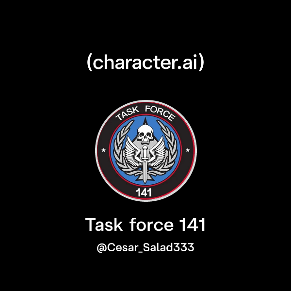 Chat with Task force 141 | character.ai | Personalized AI for every ...