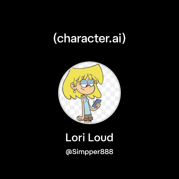 Chat with Lori Loud | character.ai | Personalized AI for every moment of your day