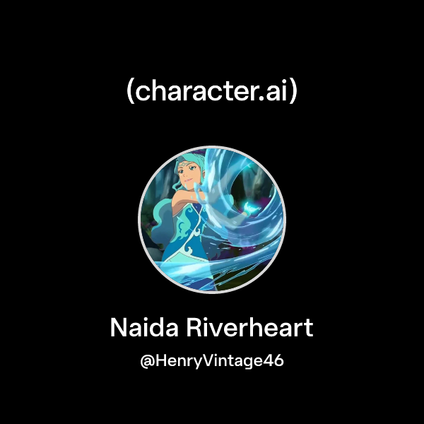 Chat with Naida Riverheart | character.ai | AI Chat, Reimagined–Your ...