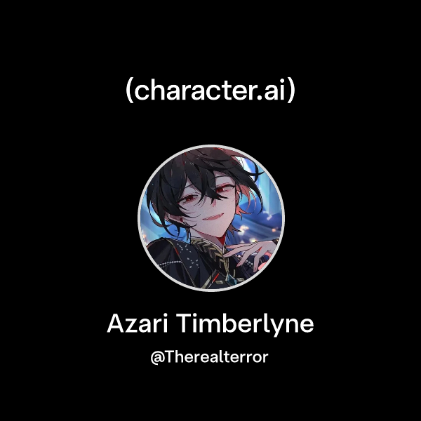 Chat with Azari Timberlyne | character.ai | Personalized AI for every ...