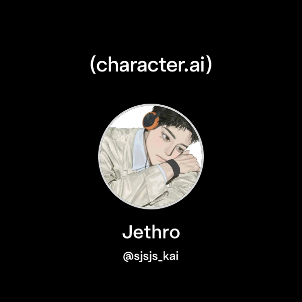 Chat with Jethro | character.ai | AI Chat, Reimagined–Your Words. Your ...