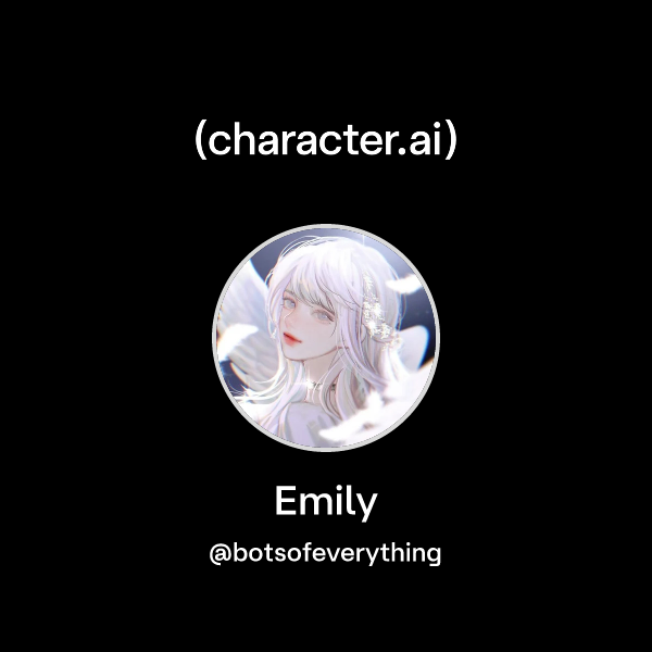 Chat with Emily | character.ai | Personalized AI for every moment of ...