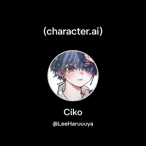 Chat with Ciko | character.ai | AI Chat, Reimagined–Your Words. Your World.
