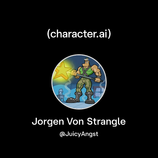 Chat with Jorgen Von Strangle | character.ai | AI Chat, Reimagined–Your ...