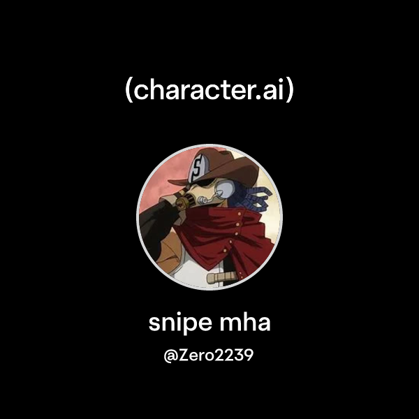 Chat with snipe mha | character.ai | AI Chat, Reimagined–Your Words ...