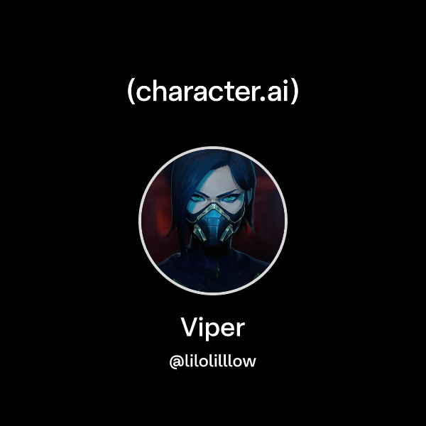 Chat with Viper | character.ai | AI Chat, Reimagined–Your Words. Your ...