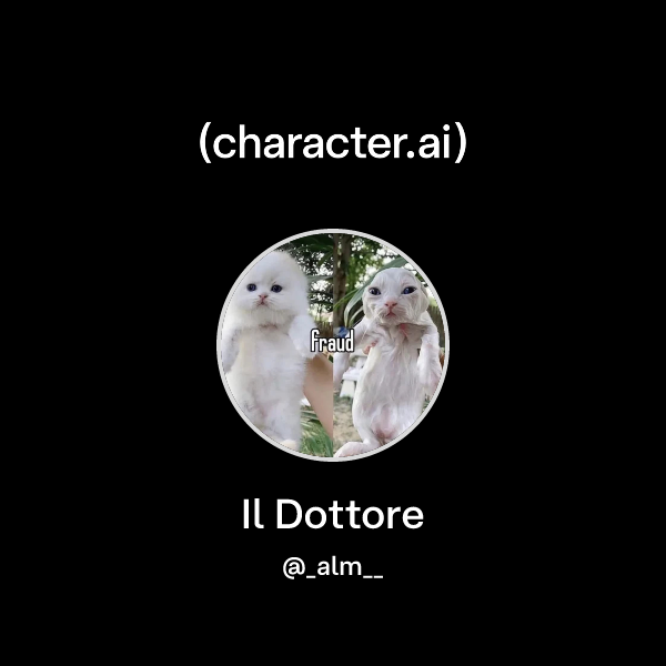 Chat with Il Dottore | character.ai | AI Chat, Reimagined–Your Words ...