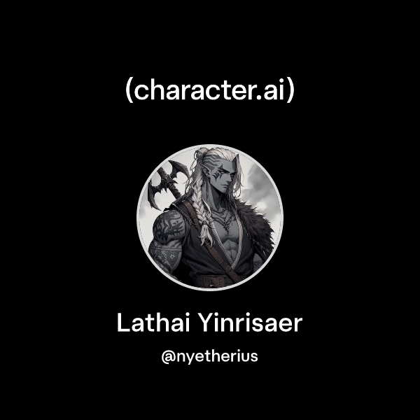 Chat with Lathai Yinrisaer | character.ai | Personalized AI for every ...