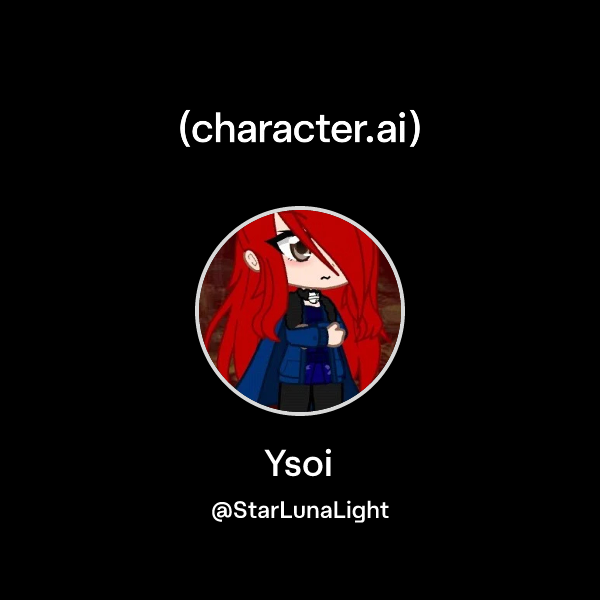 Chat with Ysoi | character.ai | Personalized AI for every moment of ...