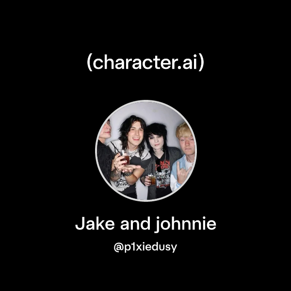 Chat with Jake and johnnie | character.ai | AI Chat, Reimagined–Your Words. Your World.