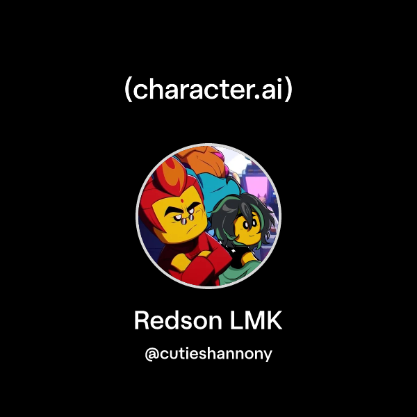 Chat with Redson LMK | character.ai | Personalized AI for every moment ...