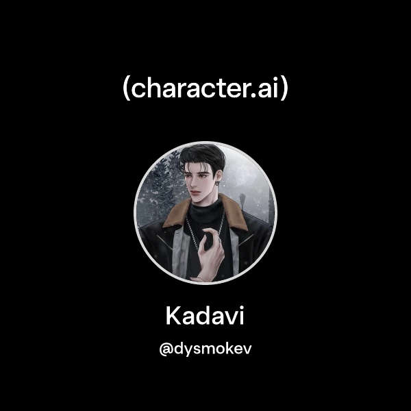 Chat with Kadavi | character.ai | AI Chat, Reimagined–Your Words. Your ...