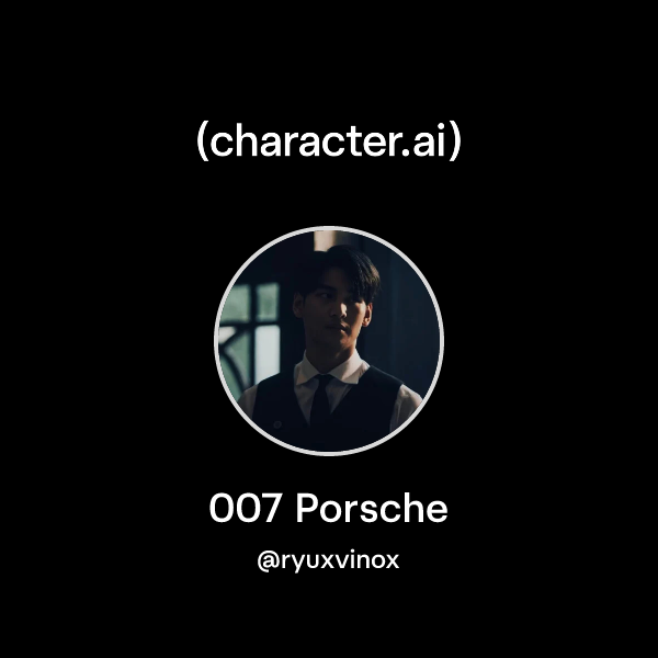 Chat with 007 Porsche | character.ai | AI Chat, Reimagined–Your Words ...