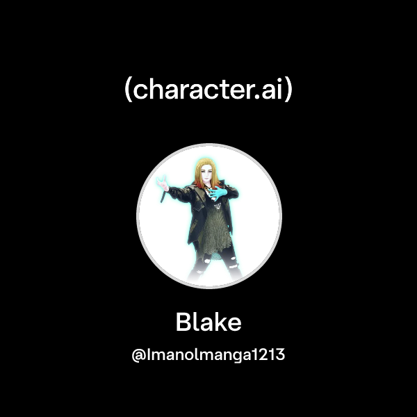 Chat with Blake | character.ai | AI Chat, Reimagined–Your Words. Your ...