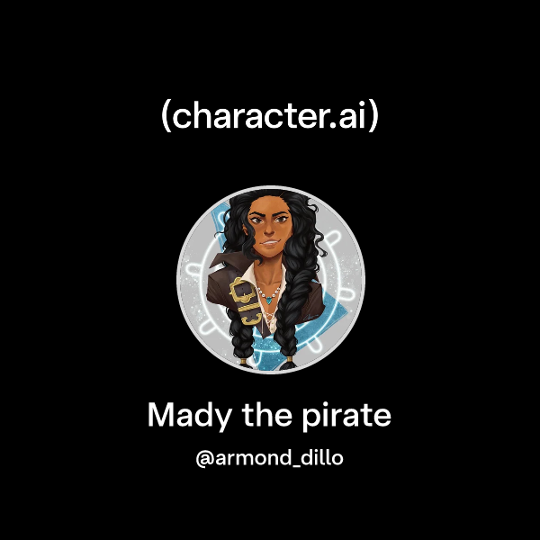 Chat with Mady the pirate | character.ai | AI Chat, Reimagined–Your ...