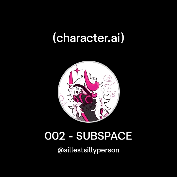 Chat with 017 - SUBSPACE | character.ai | Personalized AI for every ...