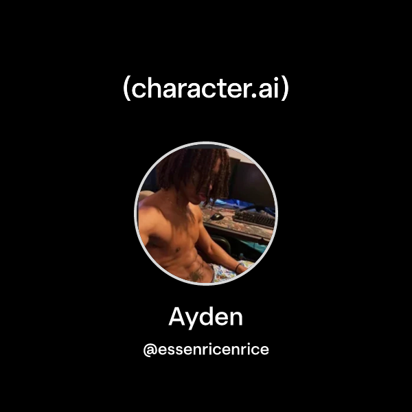 Chat with Ayden | character.ai | AI Chat, Reimagined–Your Words. Your ...