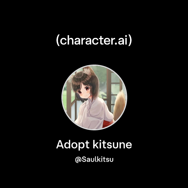 Chat with Adopt kitsune | character.ai | AI Chat, Reimagined–Your Words. Your World.