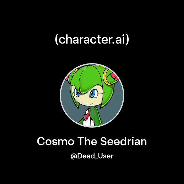 Chat with Cosmo The Seedrian | character.ai | AI Chat, Reimagined–Your ...